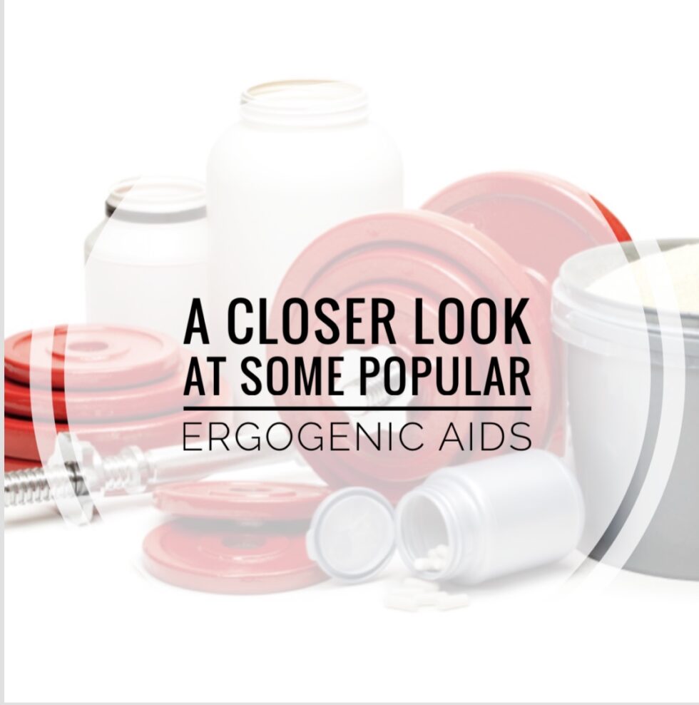 A Closer Look at Ergogenic Aids - Heather Mangieri Nutrition